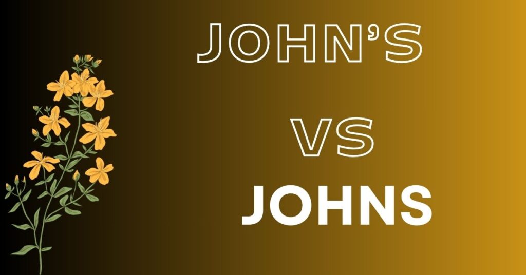 John’s vs Johns’: What’s the Difference?